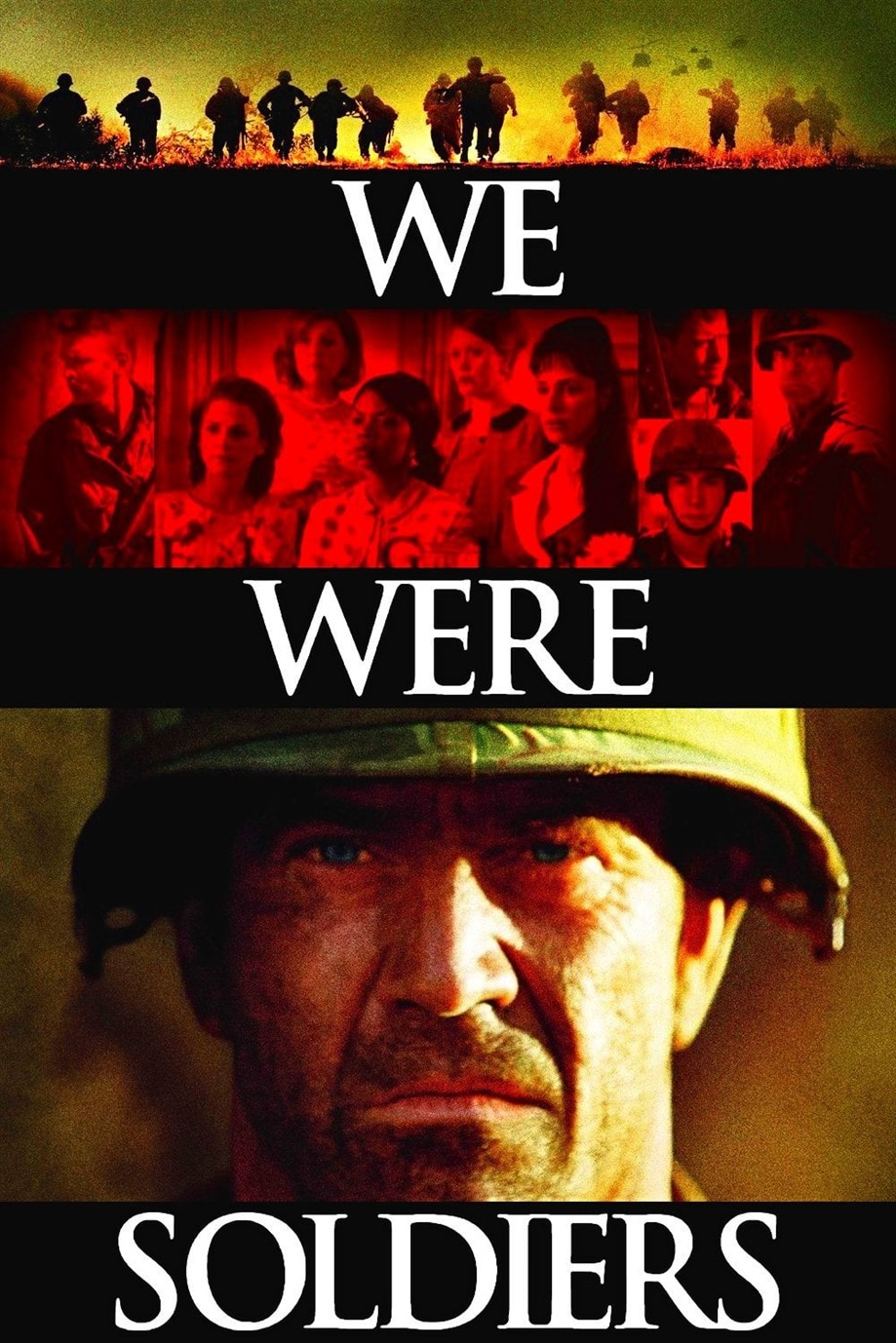 WE WERE SOLDIERS - BİR ZAMANLAR ASKERDİK